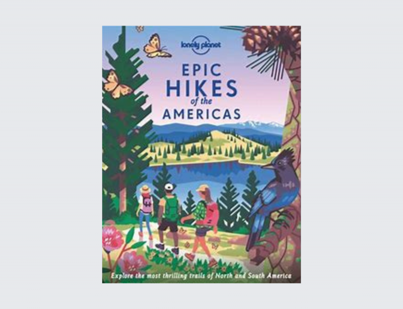 Epic Hikes of the Americas 1