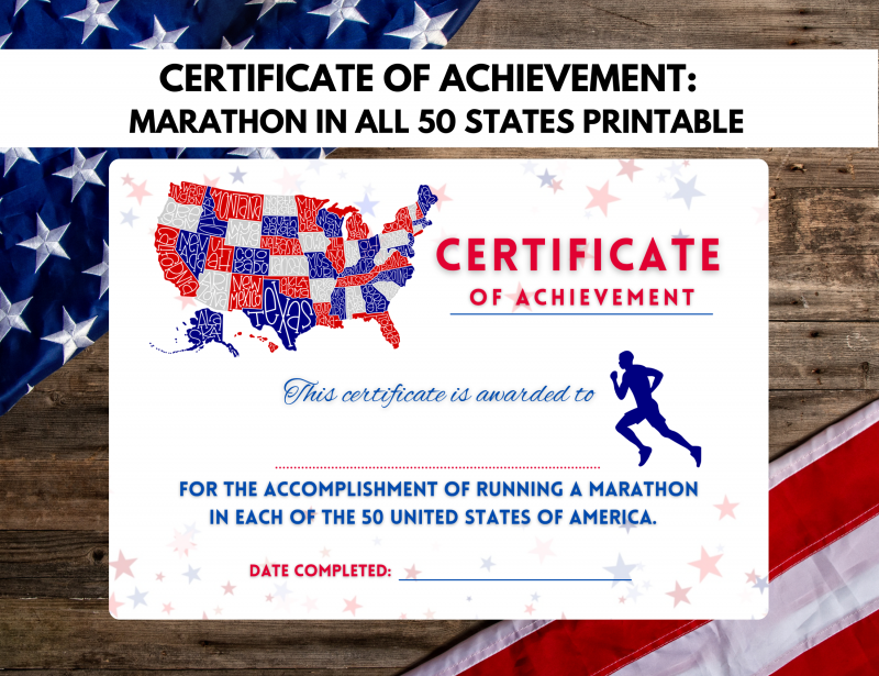 Marathon Run in all 50 States Certificate of Achievement PRINTABLE